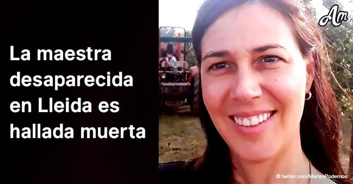 Desaparición de Núria Borràs, la maestra de Lleida de 39 años: hallan ...